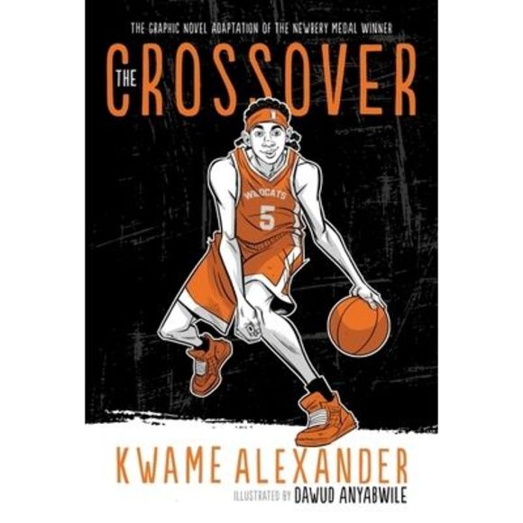 Kwame Alexander | Other | The Crossover Graphic Novel Kwame Alexander ...